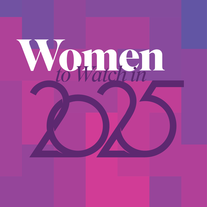 Women to watch in 2025