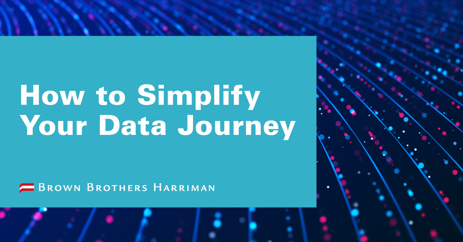 How to Simplify Your Data Journey